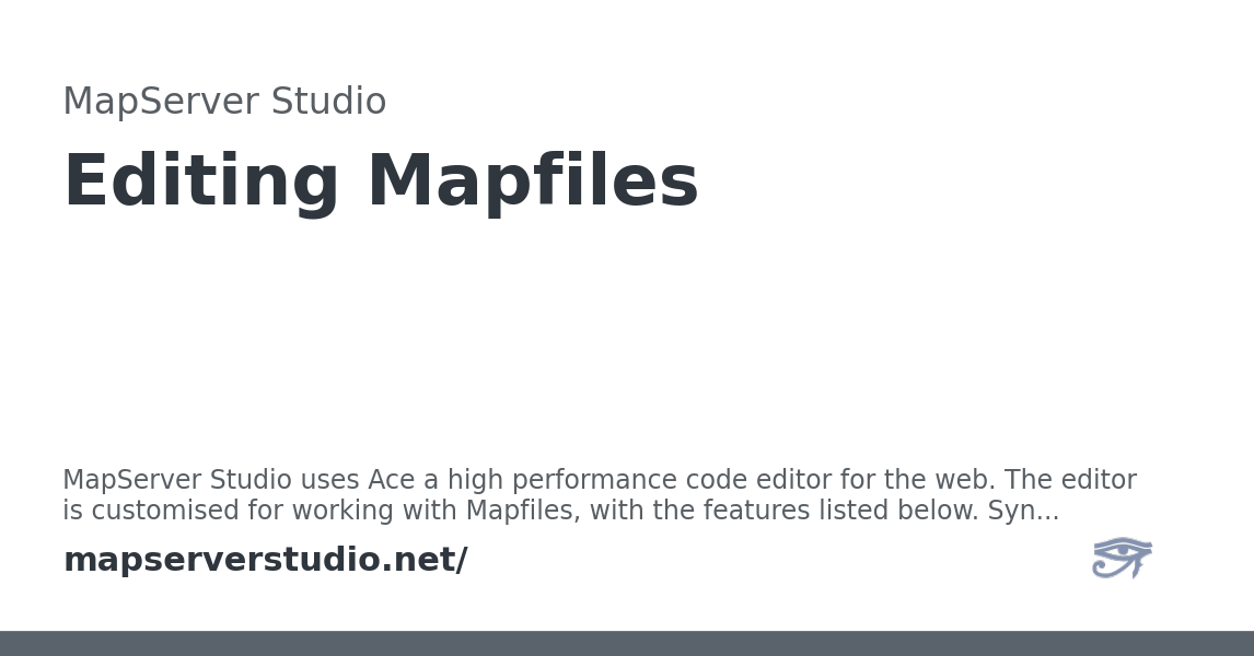Editing Mapfiles — MapServer Studio