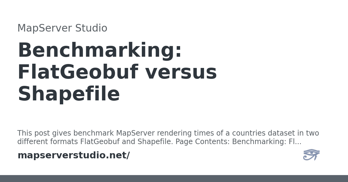 Benchmarking: FlatGeobuf versus Shapefile — MapServer Studio