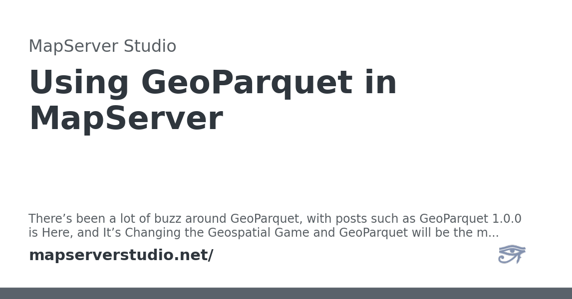 Using GeoParquet in MapServer — MapServer Studio
